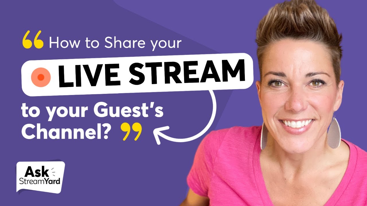 How to Share Your Live Stream to Your Guest's Channel - YouTube