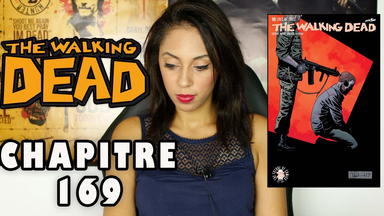 The Walking Dead : Issue 169/ Review & Recap /FR (comics) - YouTube