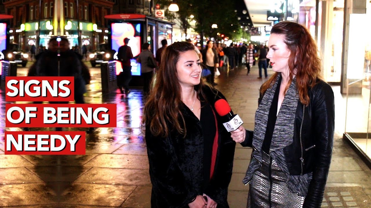 Signs of being needy! - YouTube