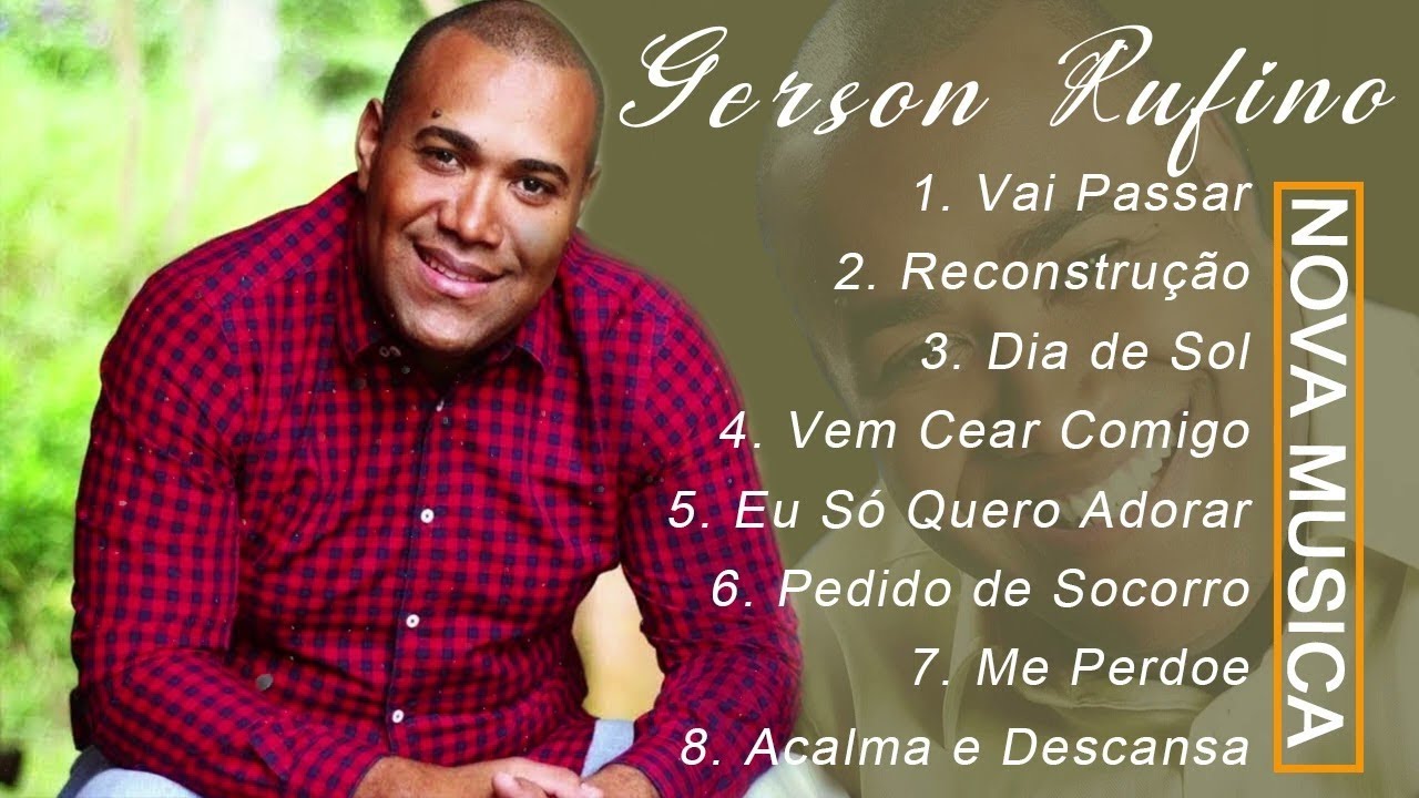 Gerson Rufino - DVD HORA DA VITÓRIA COM 10 LOUVORES ESPECIAIS | Vai ...