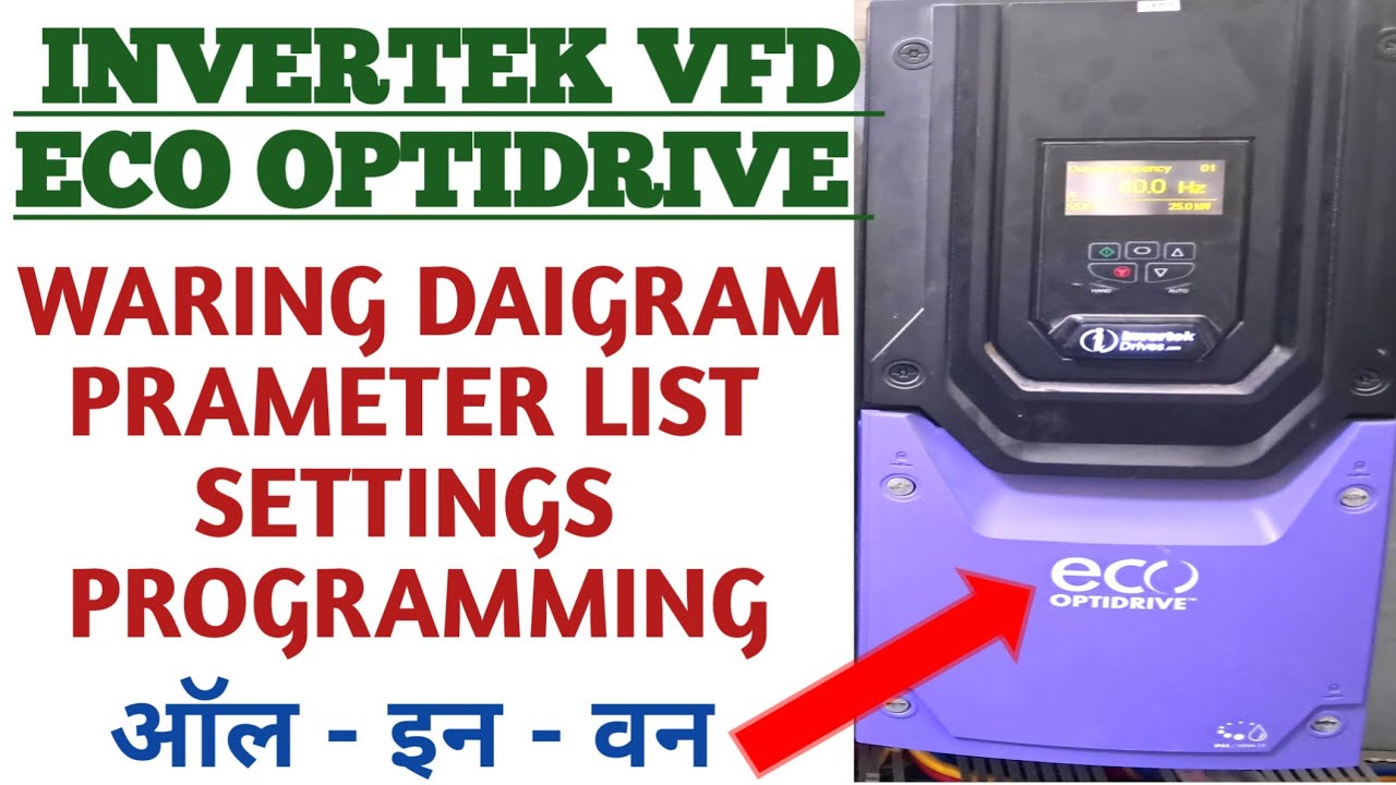 Secrets to Programming Invertek VFD Eco Optidrive in Hindi! - YouTube