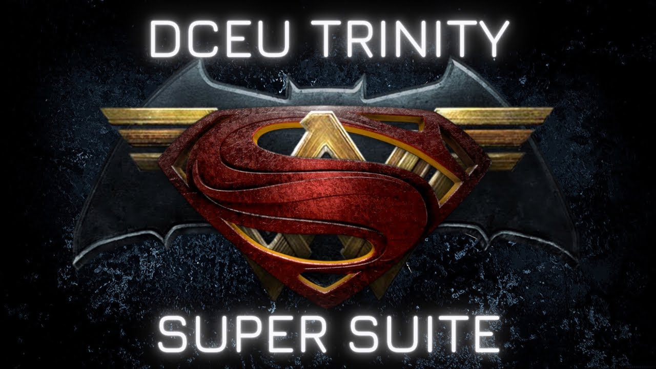 DCEU Trinity - Super Suite (Hans Zimmer, Junkie XL) - YouTube