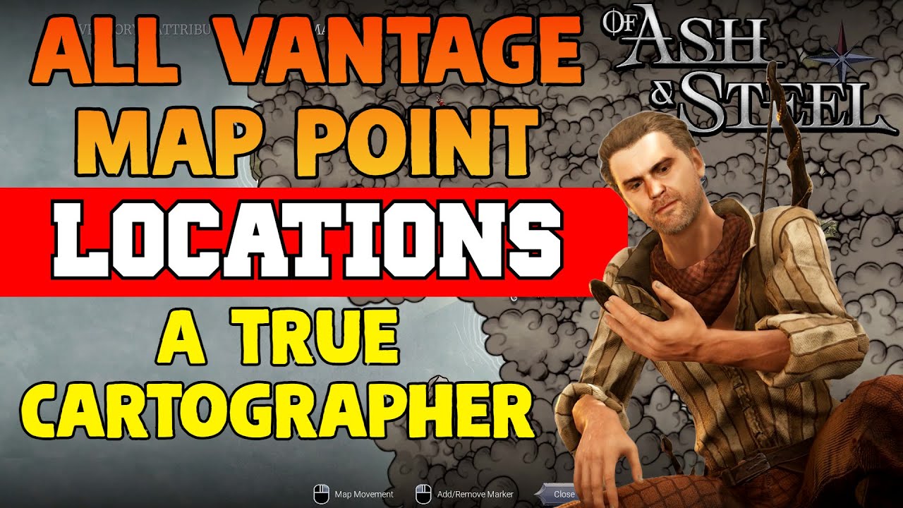 All Vantage Map Point Locations (A True Cartographer) - Of Ash and ...