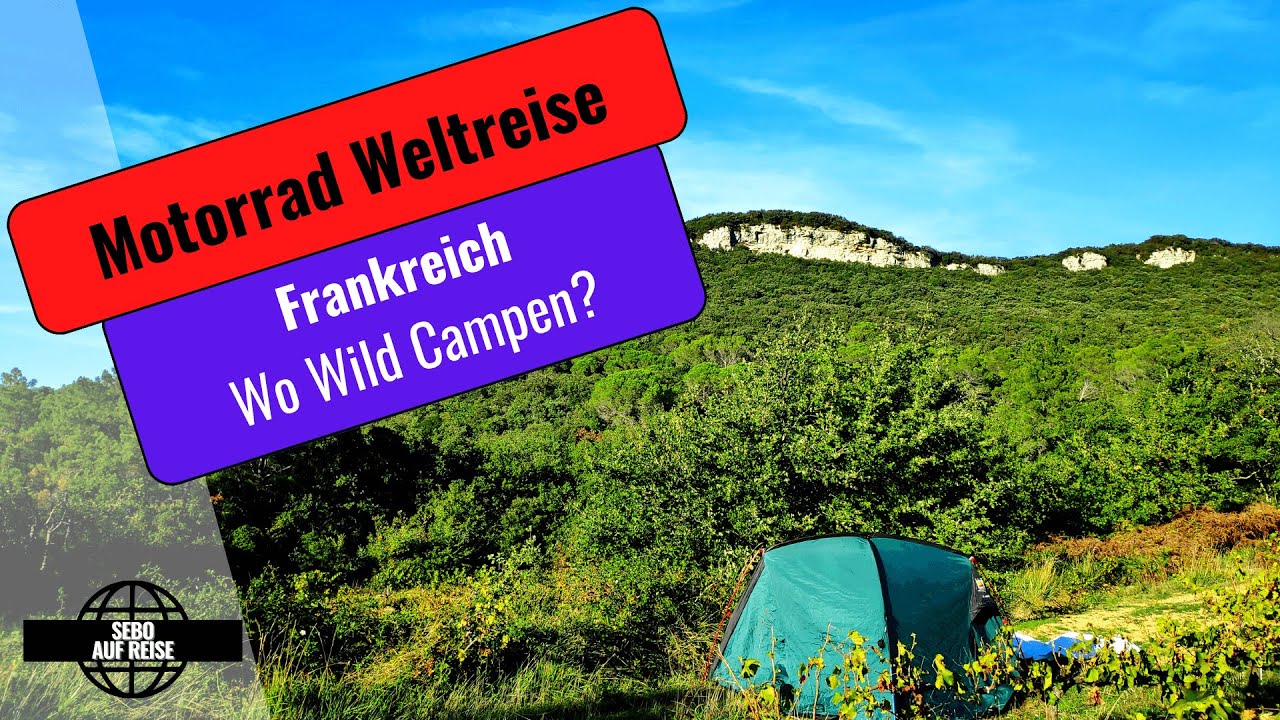 Darf Man In Frankreich Wild Campen