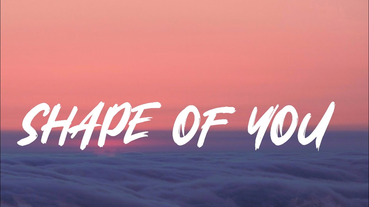 Ed Sheeran - Shape Of You | Lyrics Video - AVW Entertainment - YouTube