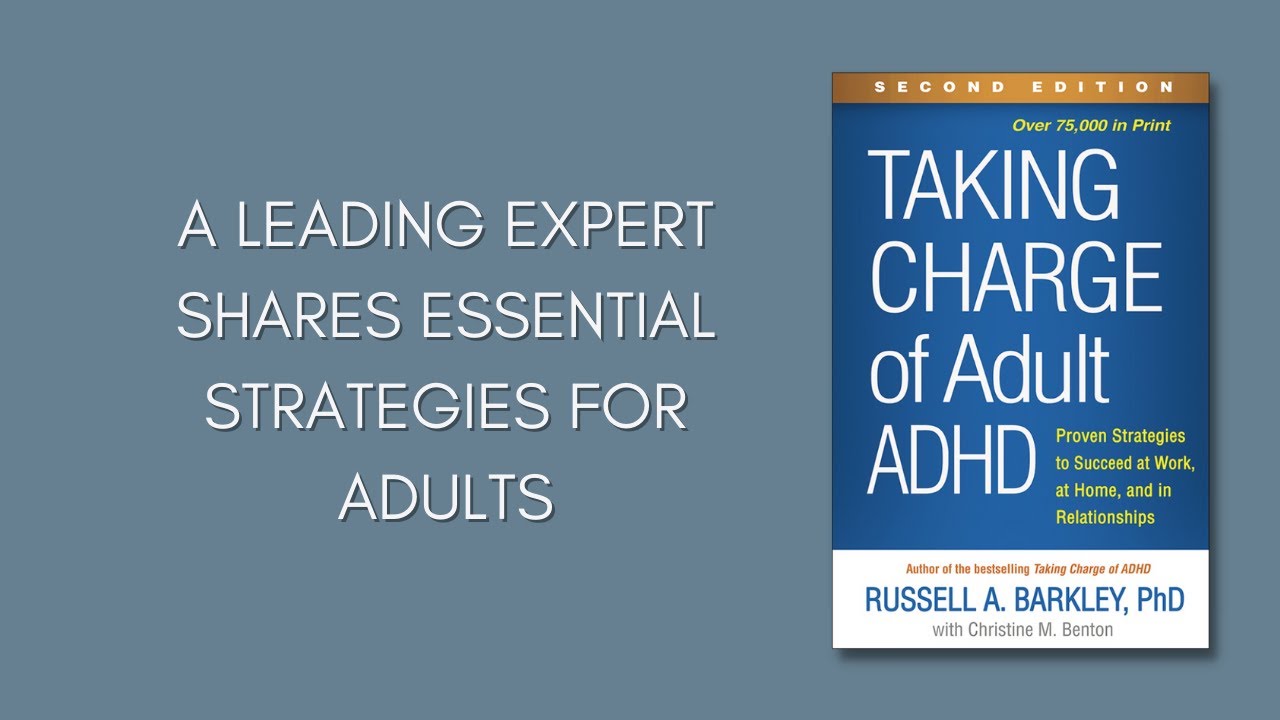 Taking Charge of Adult ADHD, Second Edition – Book Trailer - YouTube