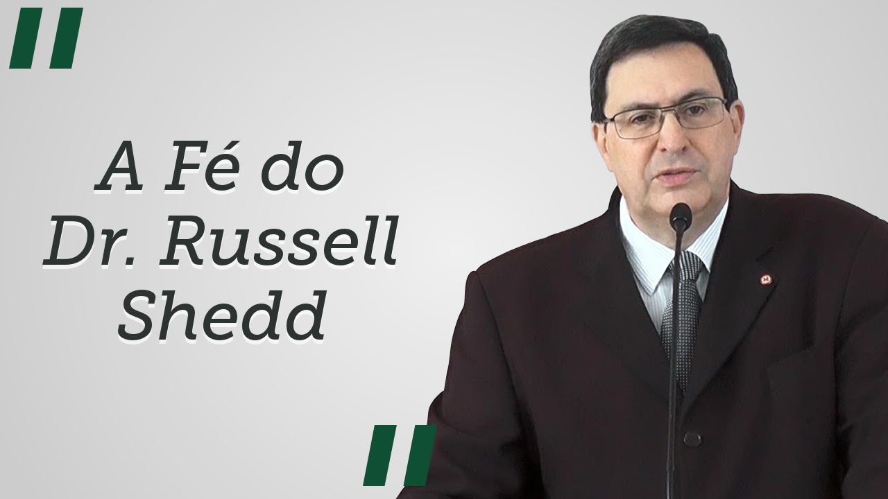 "A Fé do Dr. Russell Shedd" - Solano Portela (Trecho) - YouTube