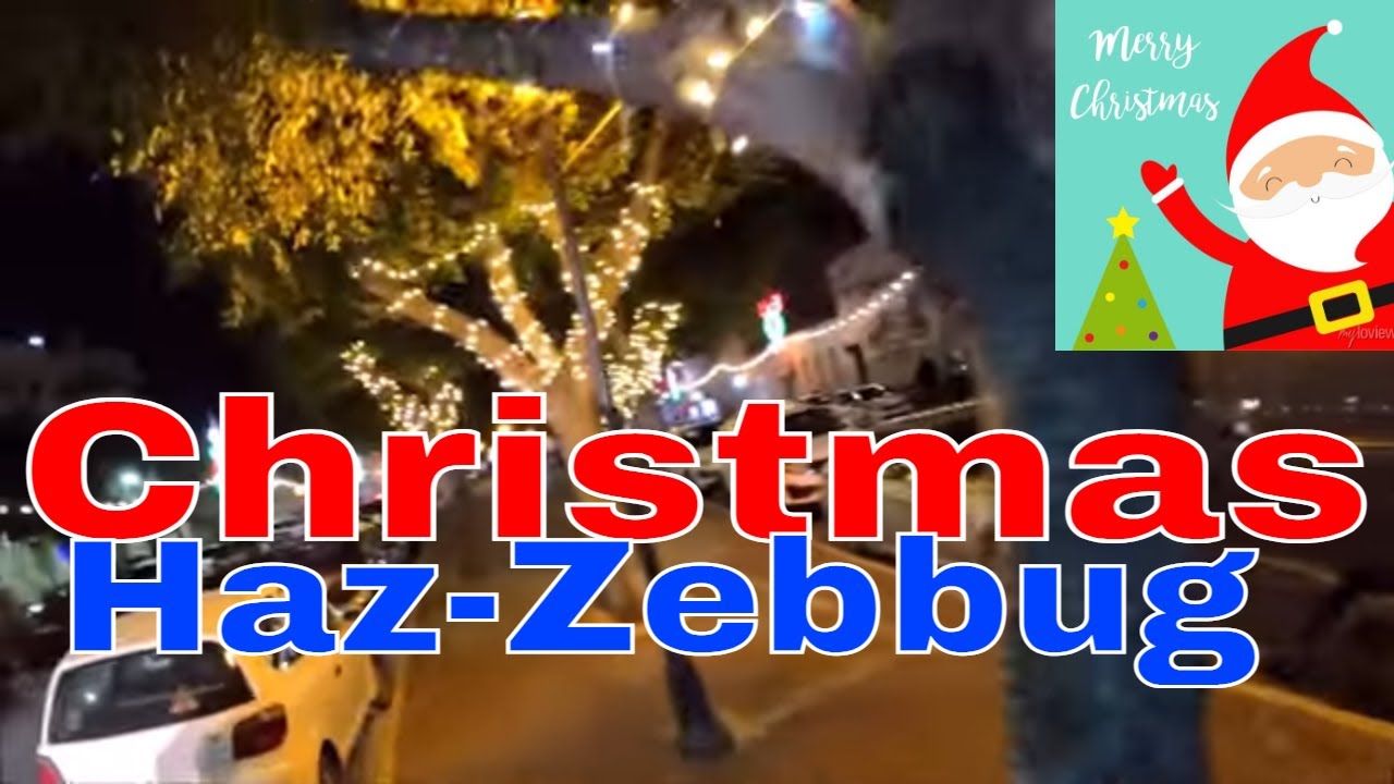 Haz Zebbug Christmas Lights , 2022, MALTA - YouTube