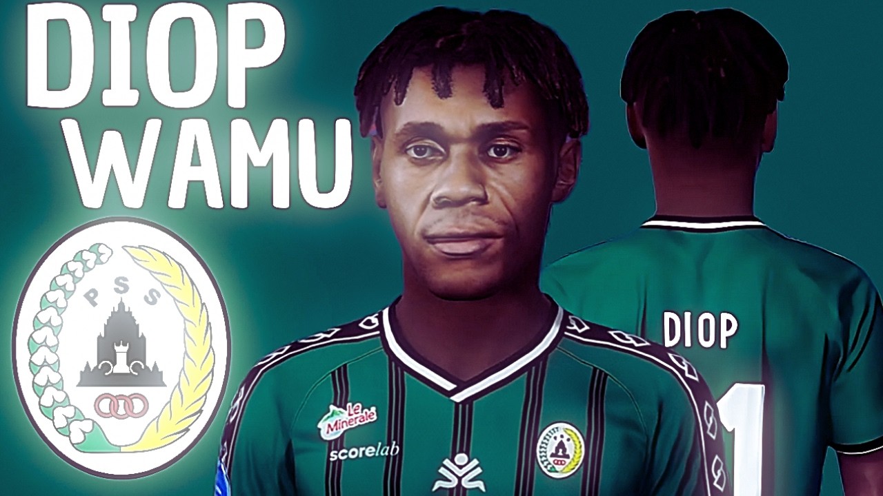 Diop Wamu Face PSS Sleman - PES 2021 & FOOTBALL LIFE 2025 PC - YouTube