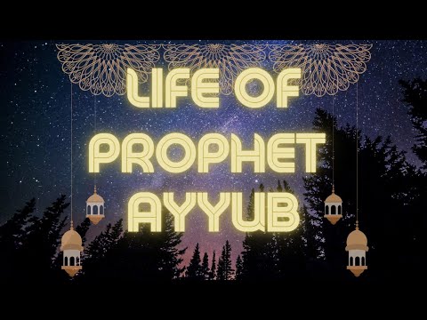 Life Of Prophet Ayyub Stories - YouTube