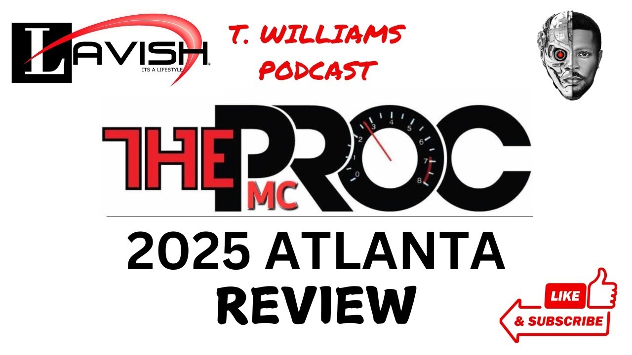 The Proc 2025 Atlanta Review #lavishtwilliams #theproc - YouTube