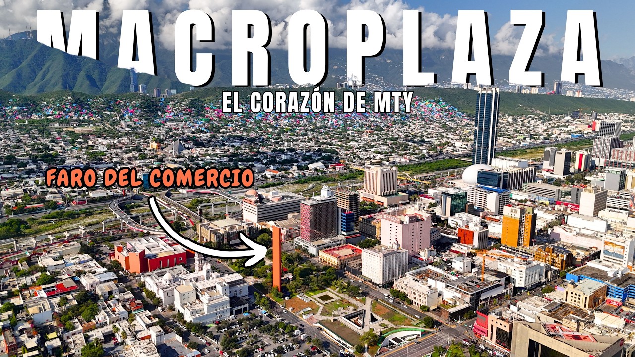 La 5ta Plaza MÁS GRANDE del MUNDO | La Macroplaza de Monterrey - YouTube