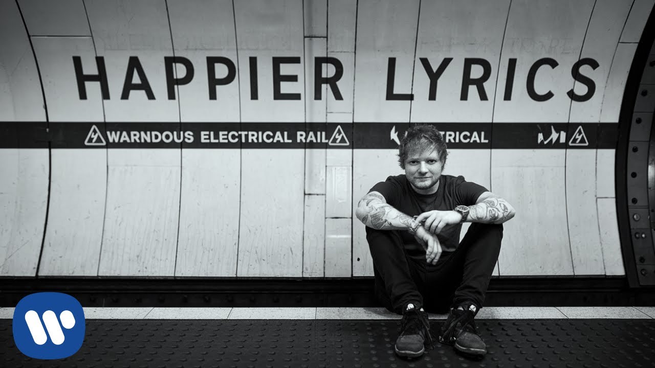 Ed Sheeran - Happier || Lyrics Video 🎵 (2025) - YouTube