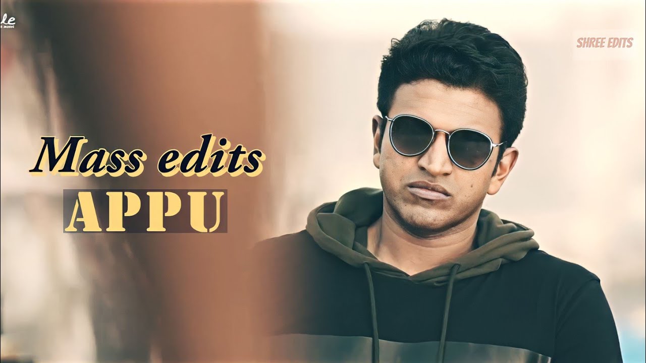 Puneeth Rajkumar mass edits - Appu #appu #puneethrajkumar - YouTube