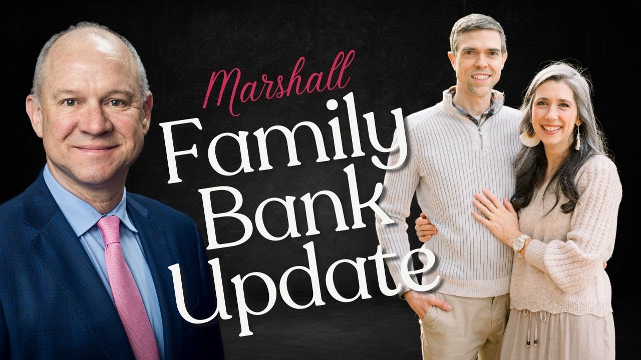 Marshall Family Banking System Pt. 5 December 2024 Break Even - YouTube