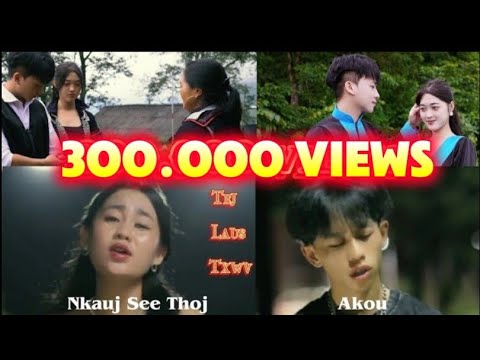 Tej Laus Txwv - Akou ft Nkauj See Thoj Nkauj tawm tshiab 2024-2025 [ Hmong rapper ] - YouTube