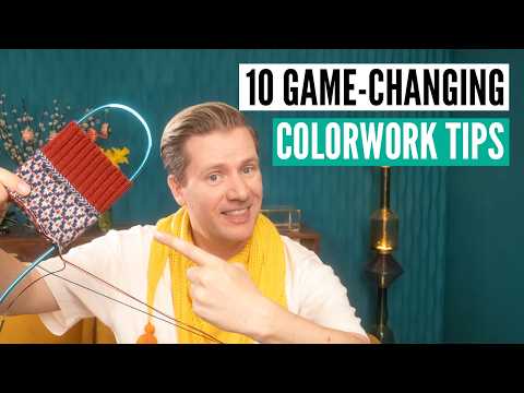 10 GAME-CHANGING Tips for Knitting Stranded Colorwork