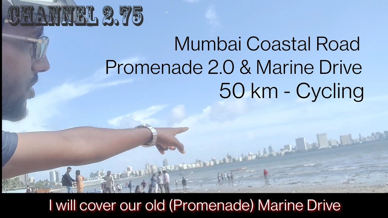 50km Ride Challenge | Cycling Mumbai’s New Coastal Road Promenade 2.0 ...