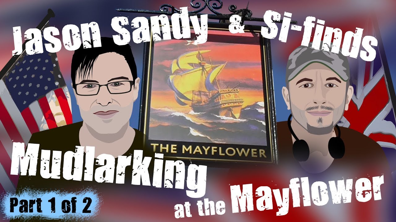 Jason Sandy and Si-finds Mudlarking at the Mayflower, Rotherhithe - YouTube