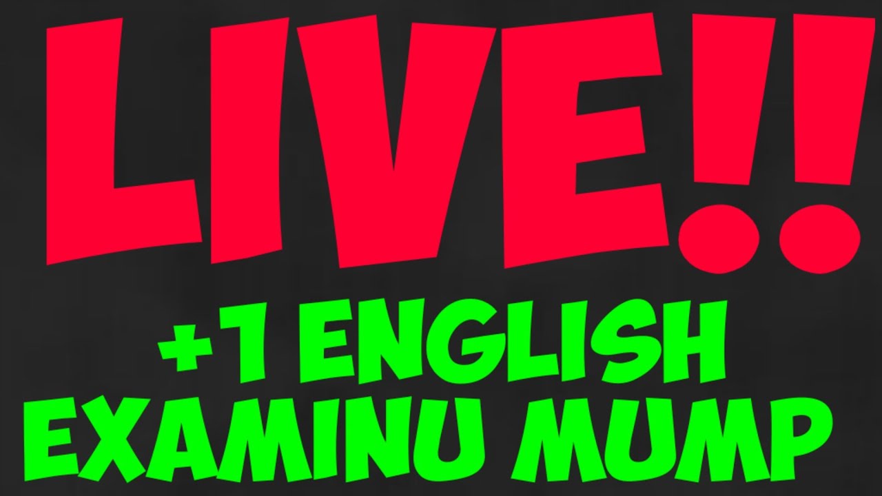 Hello Plus One Live!!!!! | English Examinu Mump +1 - YouTube