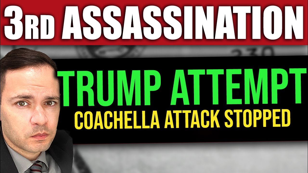 BREAKING: 3rd Attempt on Trump in Coachella - YouTube