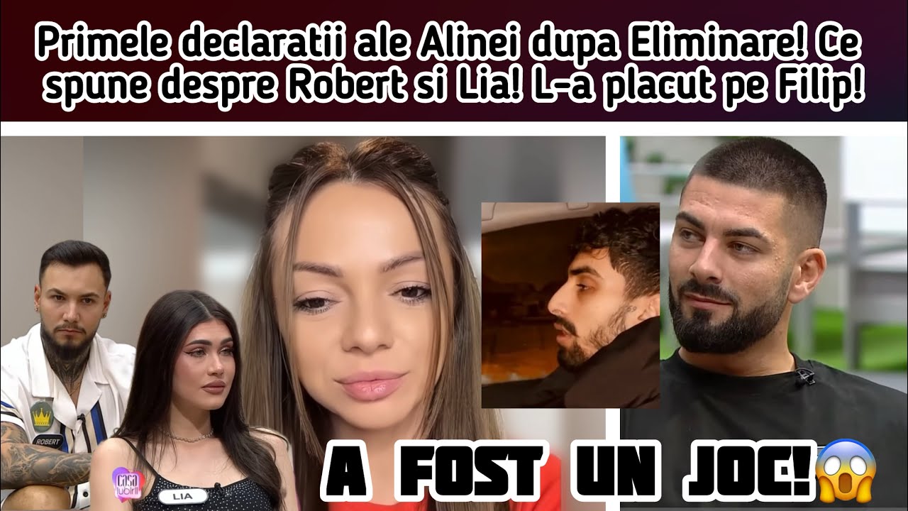 Primele declaratii ale Alinei dupa Eliminare! Ce spune despre Robert si ...