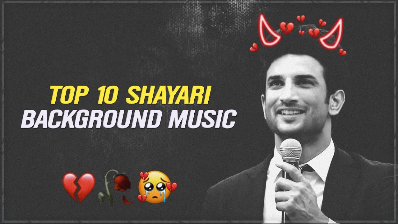 Top 10 Shayari Background Music || Tiktok Shayari Background Music ...