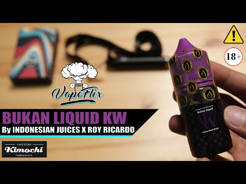 KINI DALAM KEMASAN LIQUID ! BUKAN LIQUID KW ANGGUR MERAH BY  INDONESIAN JUICES X ROY RICARDO ! 18+ !