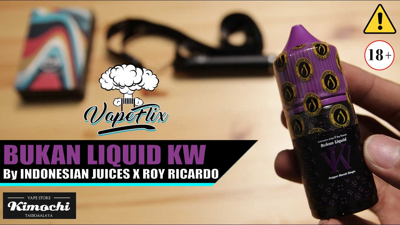 KINI DALAM KEMASAN LIQUID ! BUKAN LIQUID KW ANGGUR MERAH BY INDONESIAN ...