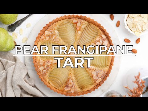 Pear Frangipane Tart (Tarte Bourdaloue)