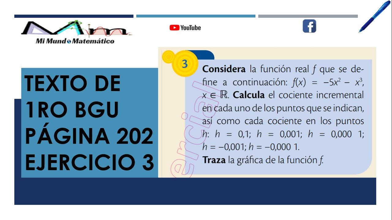 COCIENTE INCREMENTAL EJERCICIO 3 DE LA PÁGINA 202 DEL TEXTO DE MATEMÁTICA DE 1RO BGU - YouTube