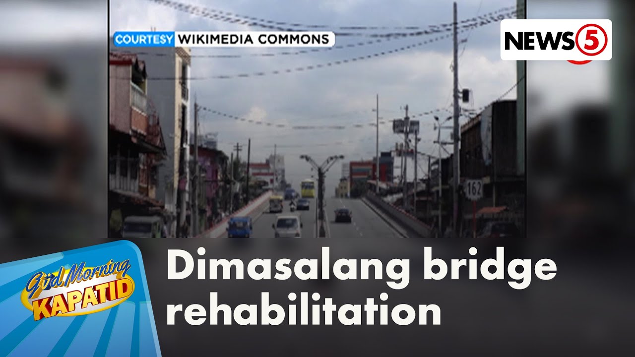 Rehabilitasyon ng Dimasalang Bridge, sisimulan na sa August 9 - YouTube
