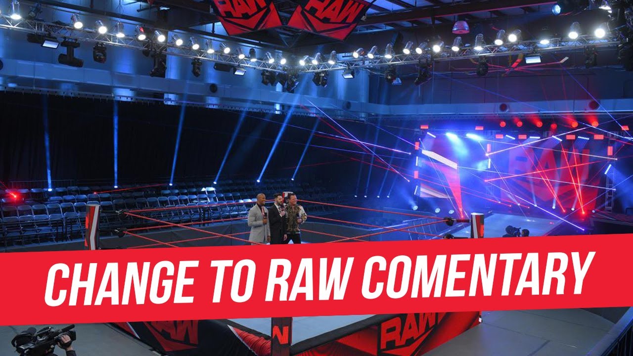 Slight Change To Be Made To RAW Commentary Team Next Week - YouTube