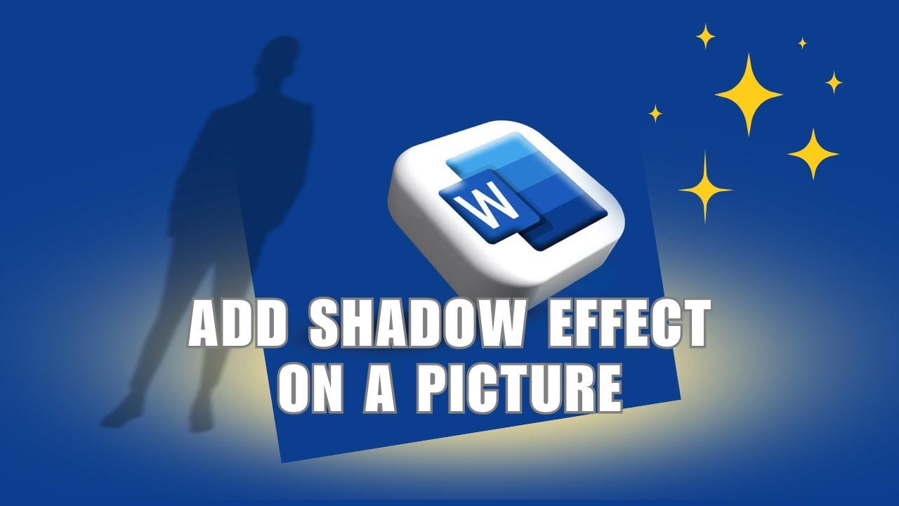️ COMPLETE: How to add shadow effect on a picture in Microsoft Word ...