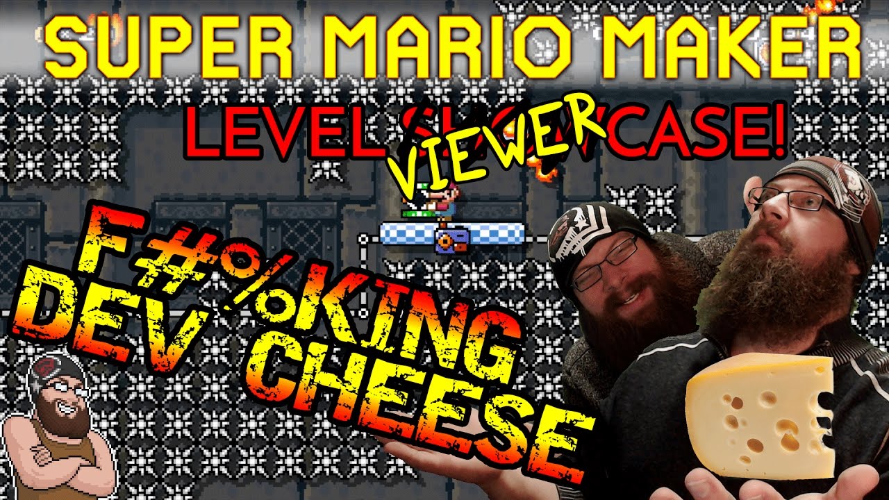 SUPER MARIO MAKER - F#%KING DEV CHEESE! - VIEWER LEVELS #5! - YouTube