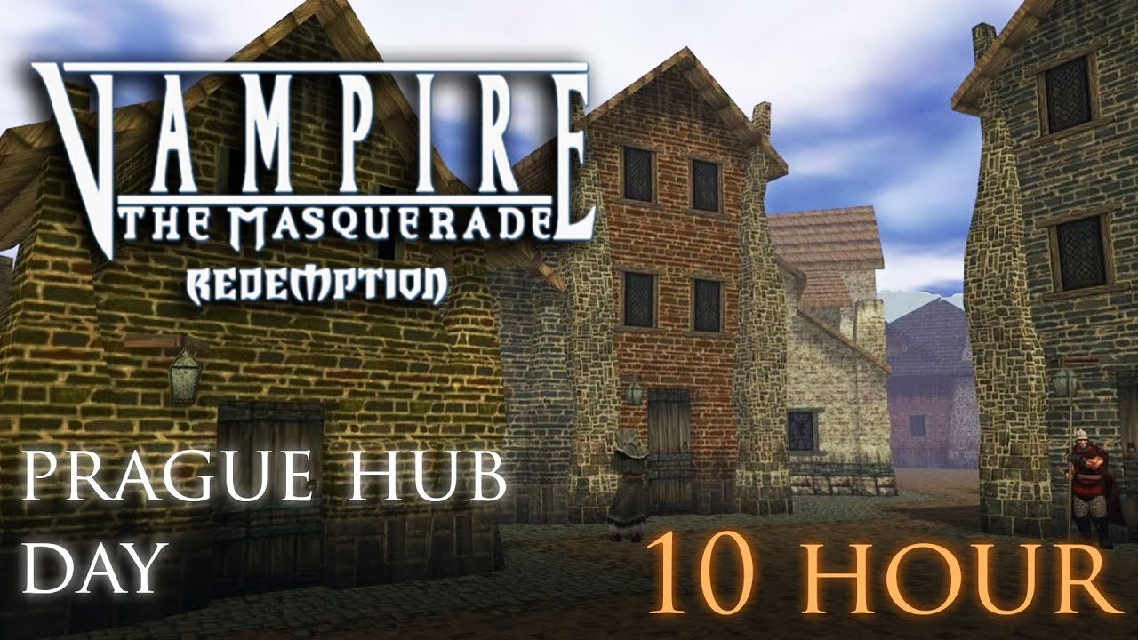 Vtm Redemption - 06. Prague Hub Day (10 hours) - YouTube