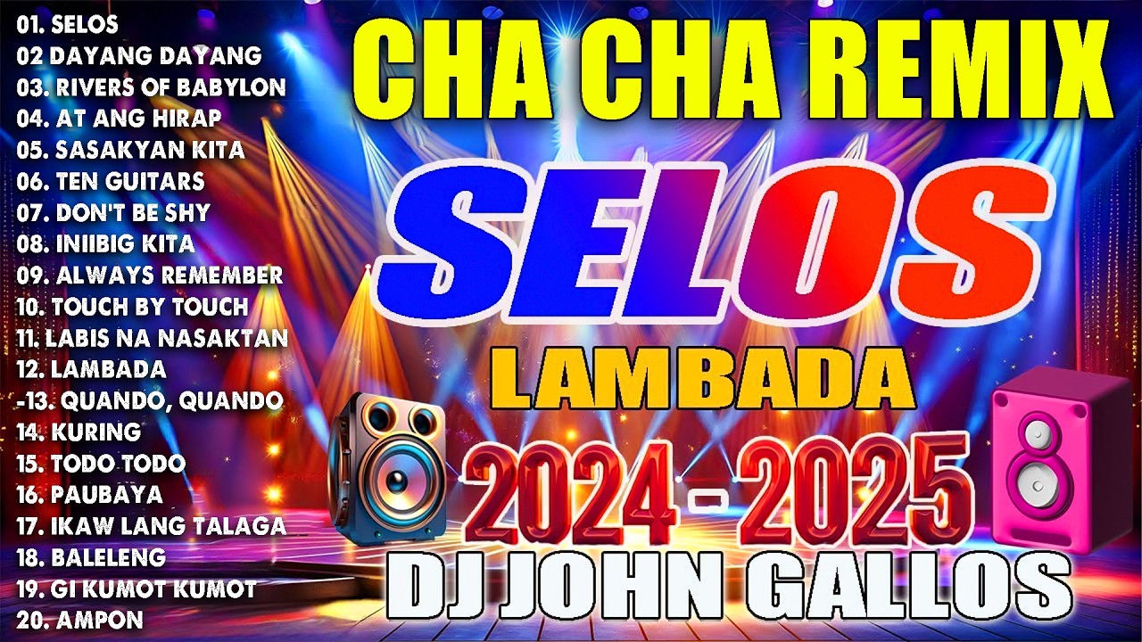 🇵🇭[NEW] SELOS - Nonstop Cha Cha Disco Remix 2024🍒Bagong Nonstop Cha Cha ...