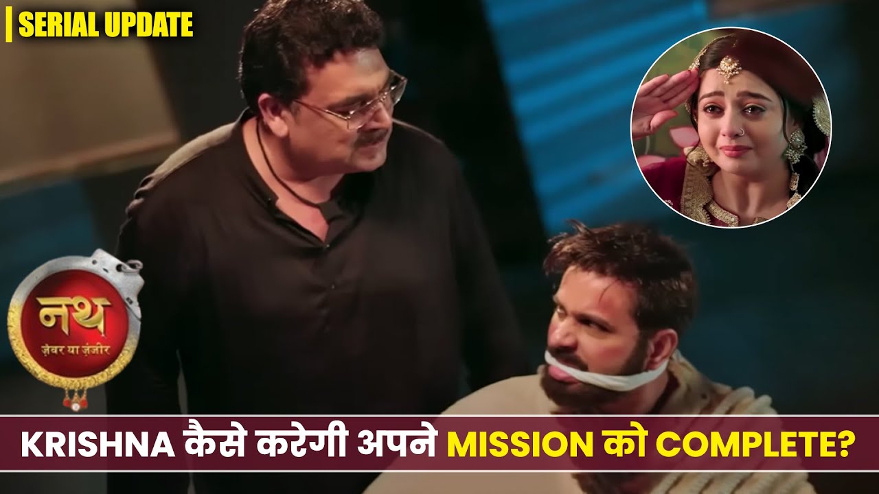 Nath NEW PROMO - Jeet ने लगाया Krishna को गले, मिला खुफिया जगह ...