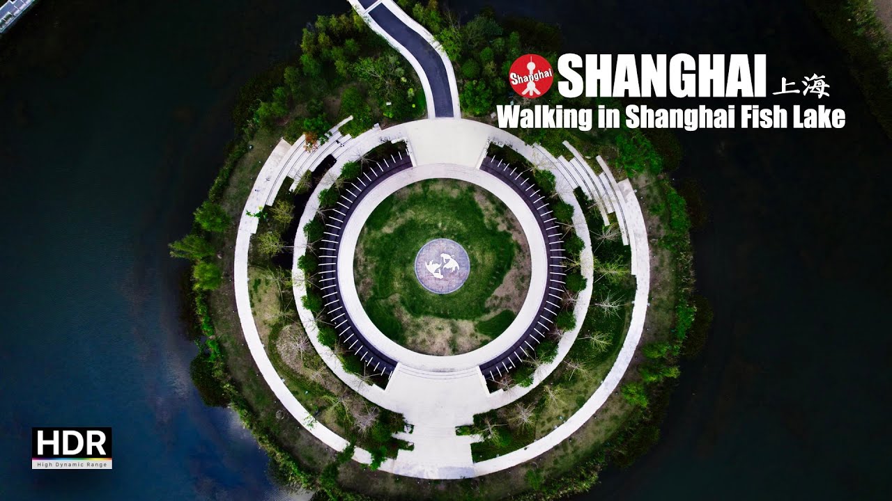 [4K HDR] Walking around Shanghai Fish Lake 🌇 Artistic artificial lake ...
