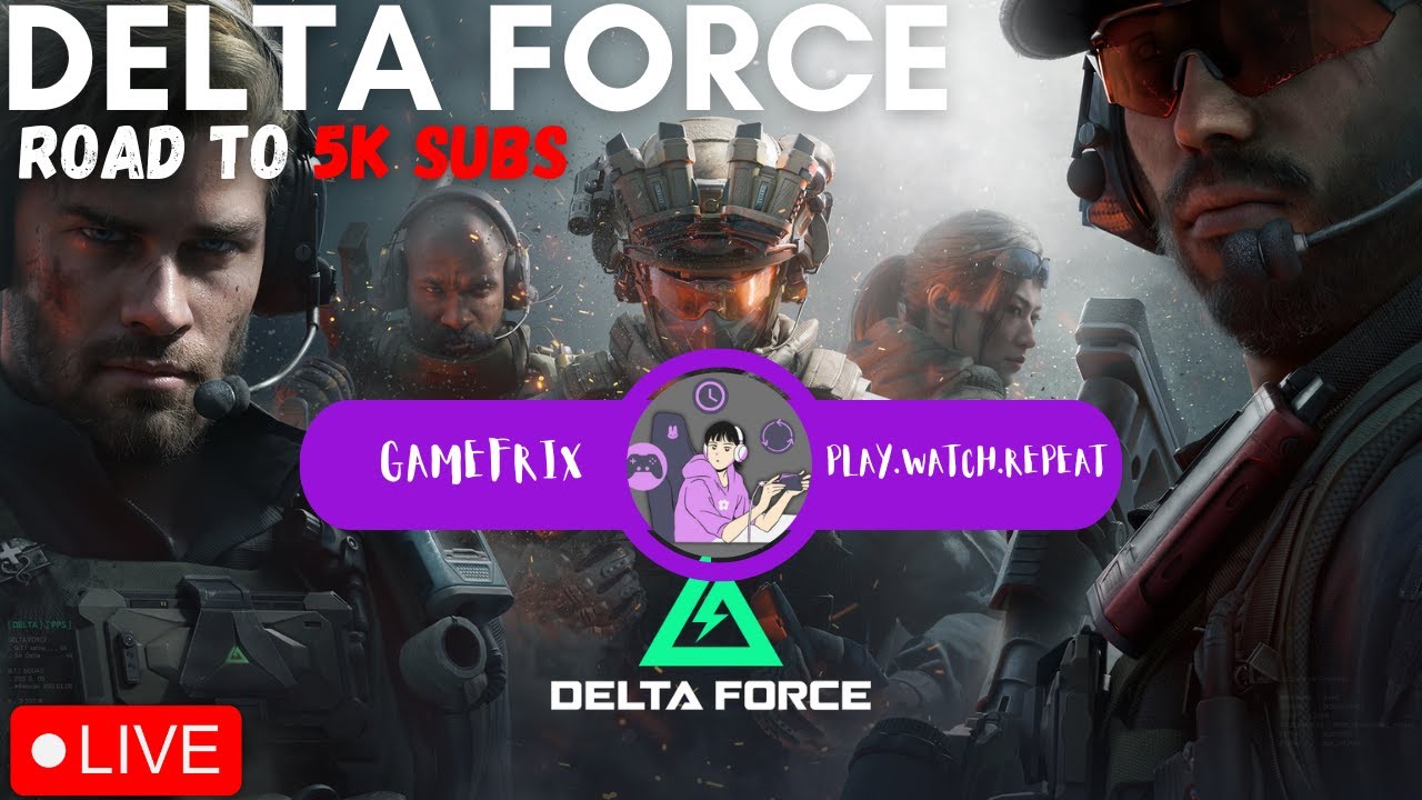 Delta Force Live With GameFrix |Road to 5k Subs| - YouTube