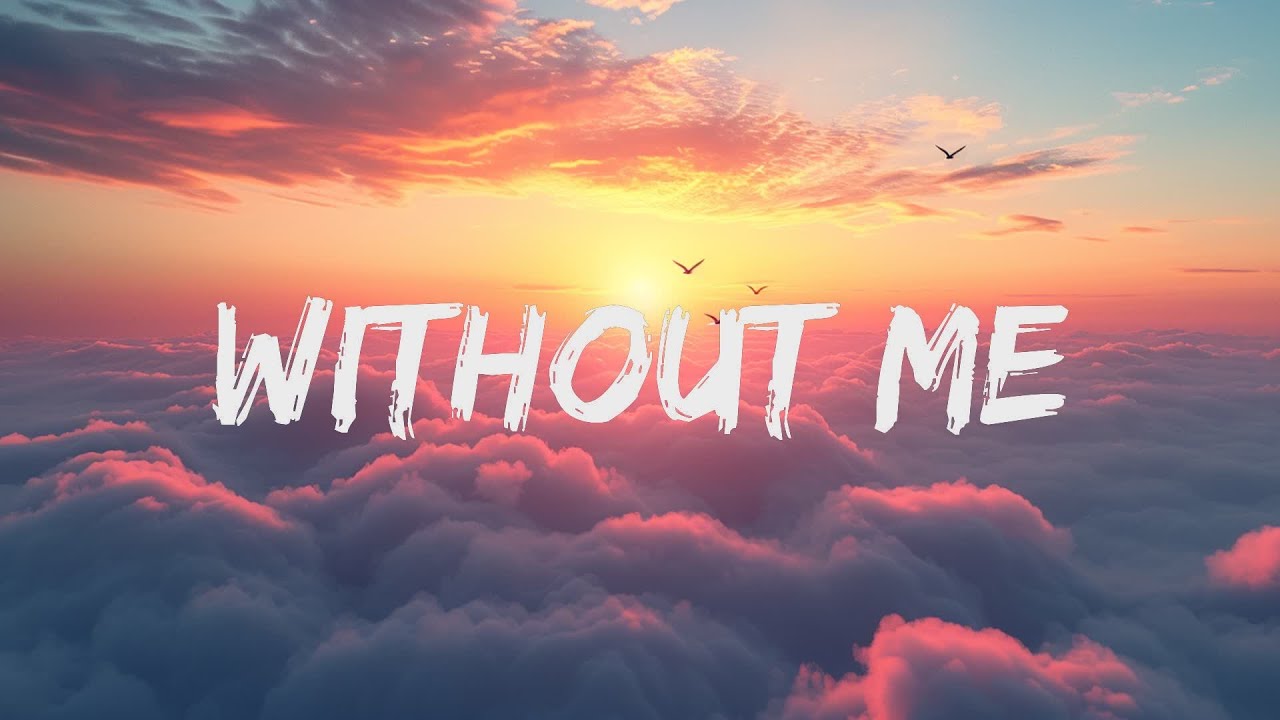 Halsey Without Me Lyrics - YouTube