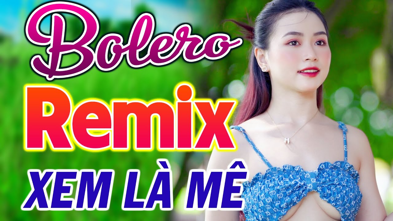 Nhạc Trữ Tình Remix Cả Chợ Phê - LK BOLERO REMIX - Sến Nhảy Remix, Nhạc ...