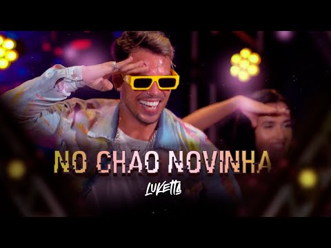 No Chão Novinha - Luketta live in Fortal (DVD)