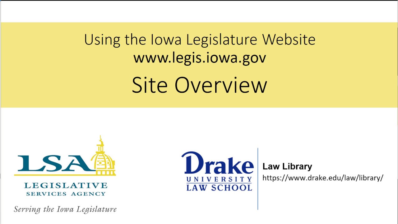 Iowa Legislature Website Overview - YouTube