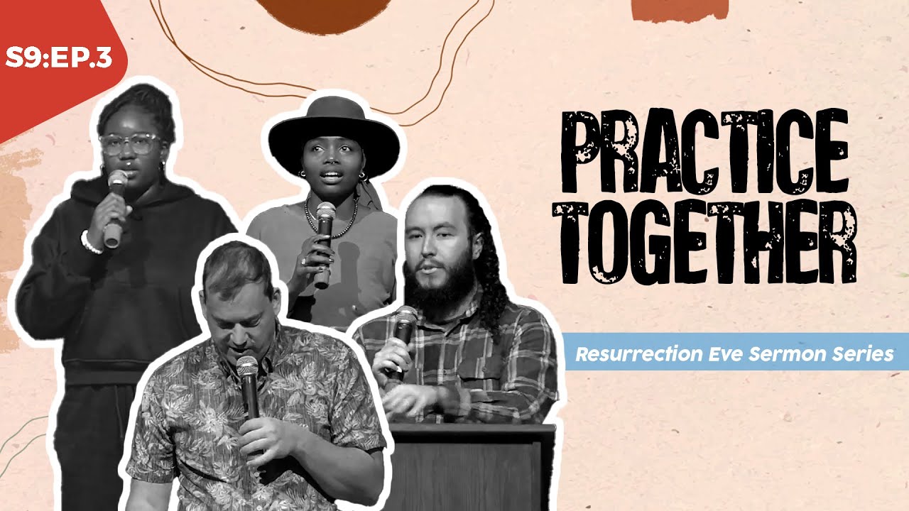 Practice Together: Resurrection Eve - Season 9, Episode 3 - YouTube