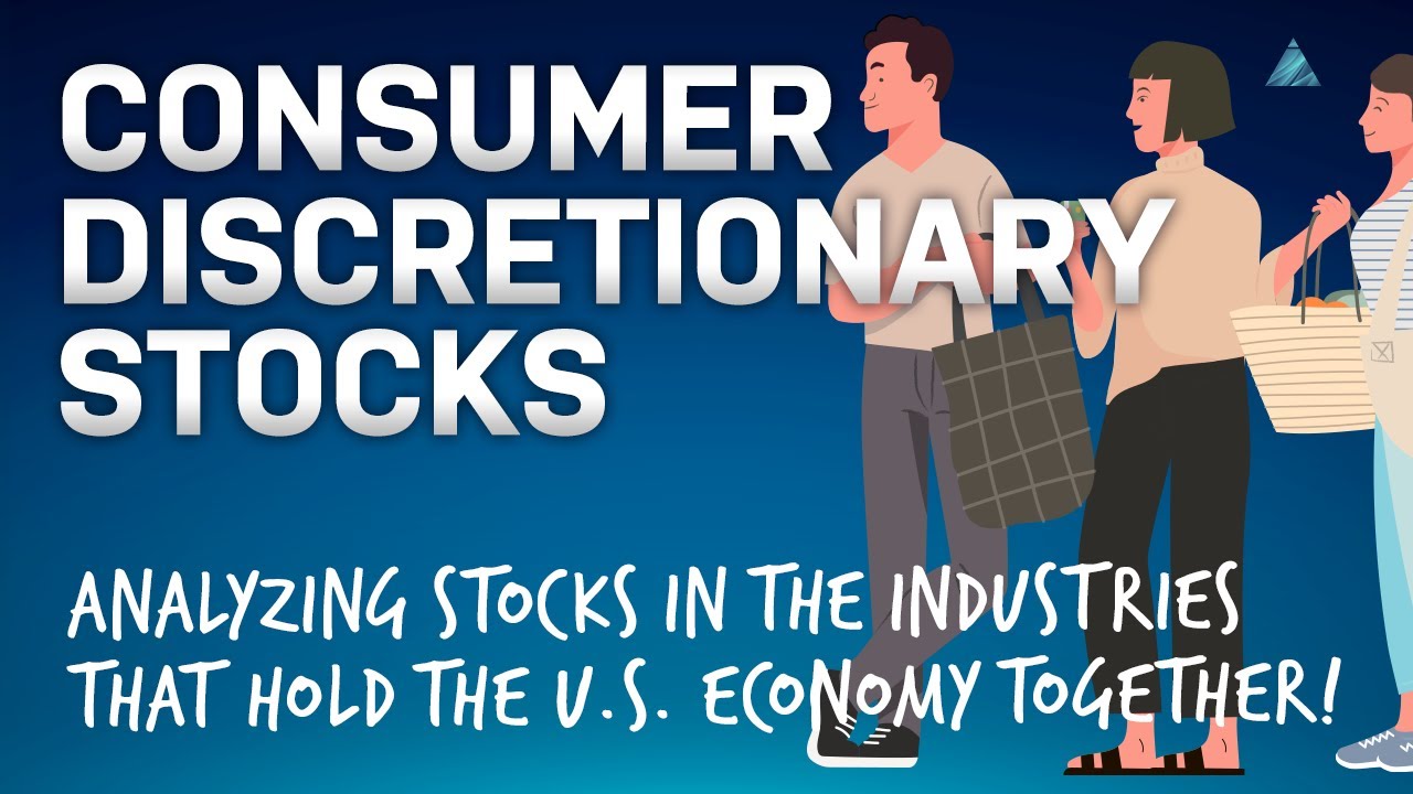 Key Stocks in Consumer Discretionary (aka the fun stuff) - YouTube