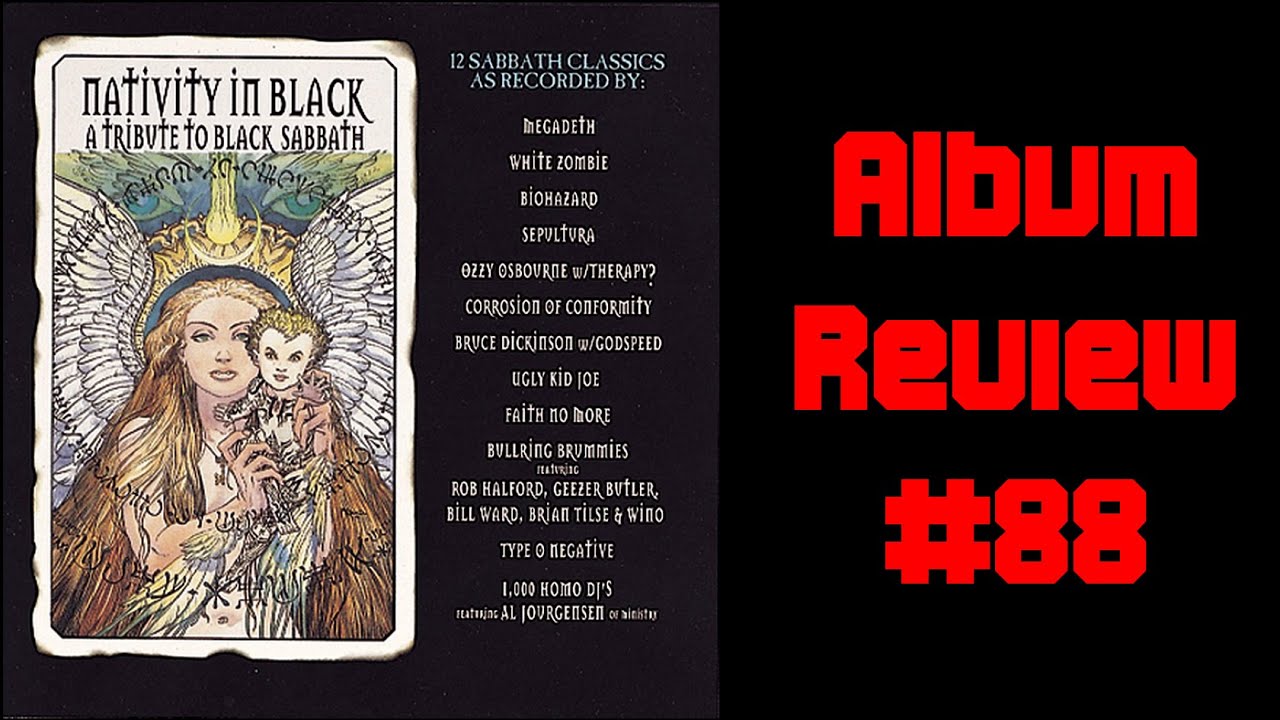 Album Review 88 - Nativity In Black: Tribute to Black Sabbath - YouTube