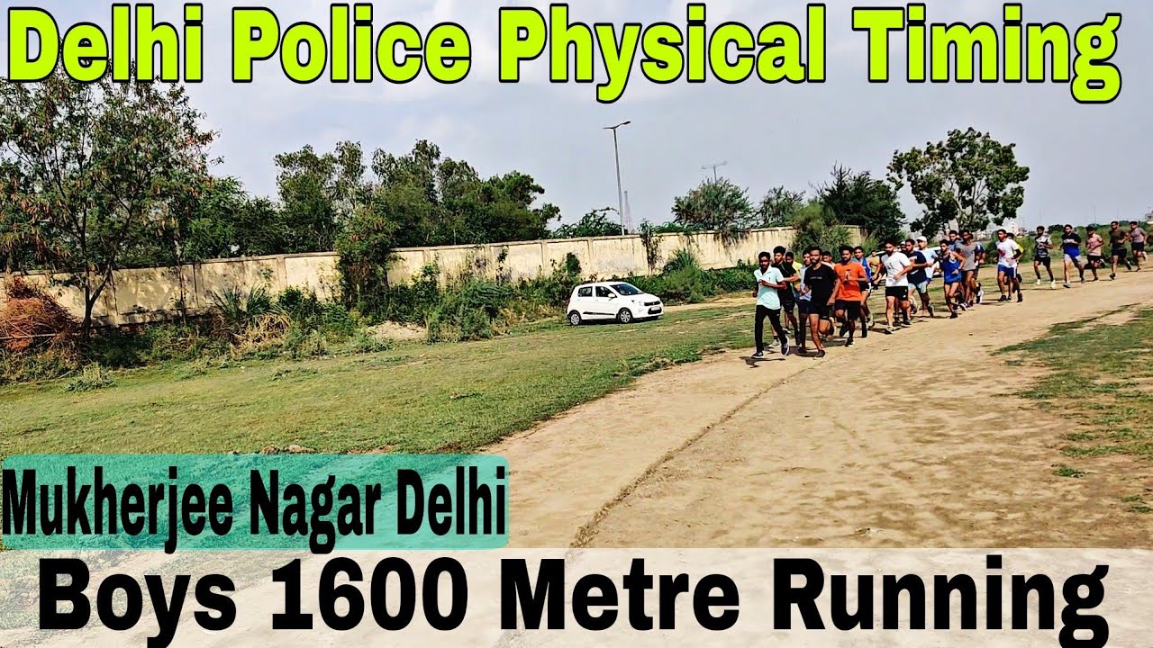 Boys 1600 Metre Running | Delhi Police Physical | Mukherjee Nagar Delhi ...