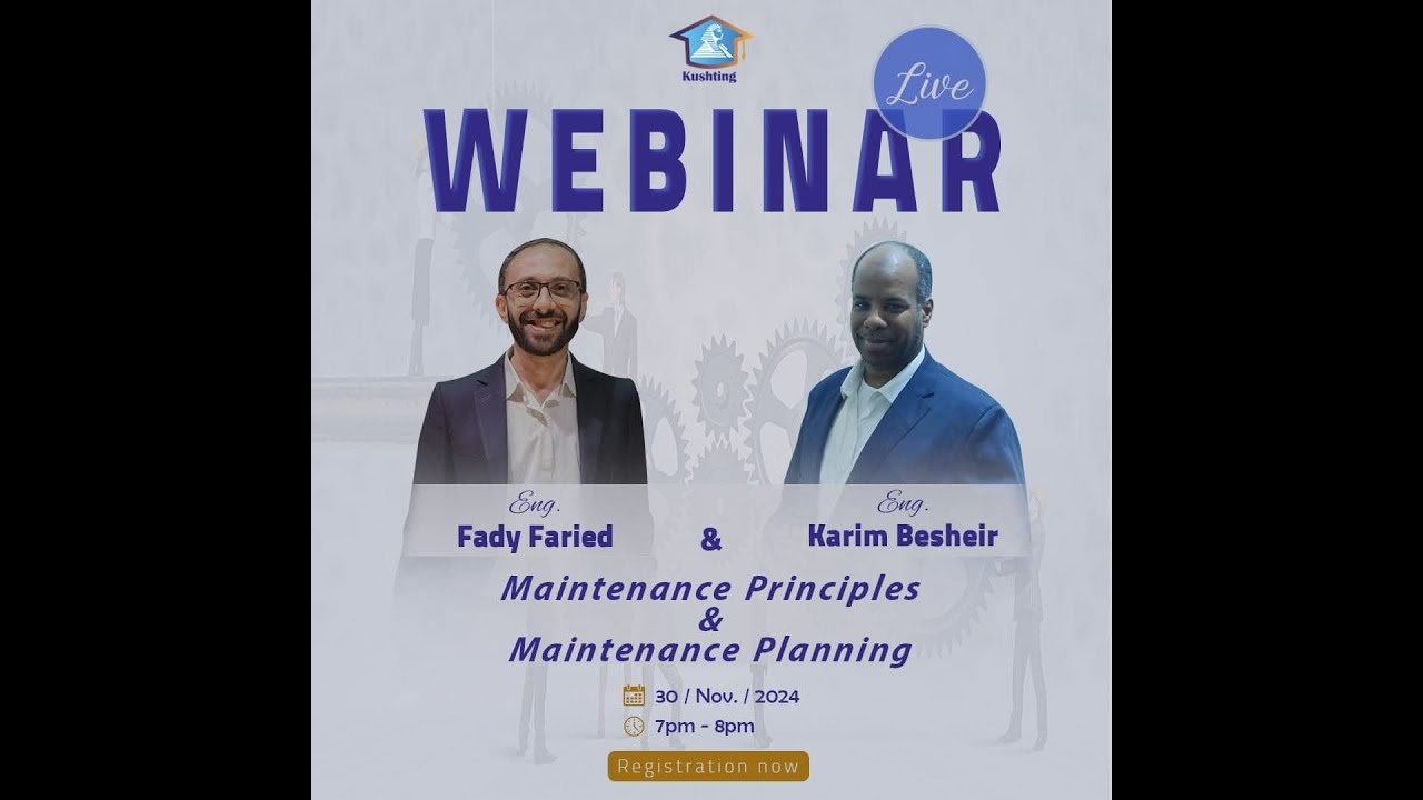 Webinar 1 || Maintenance Principles and Maintenance Planning - YouTube