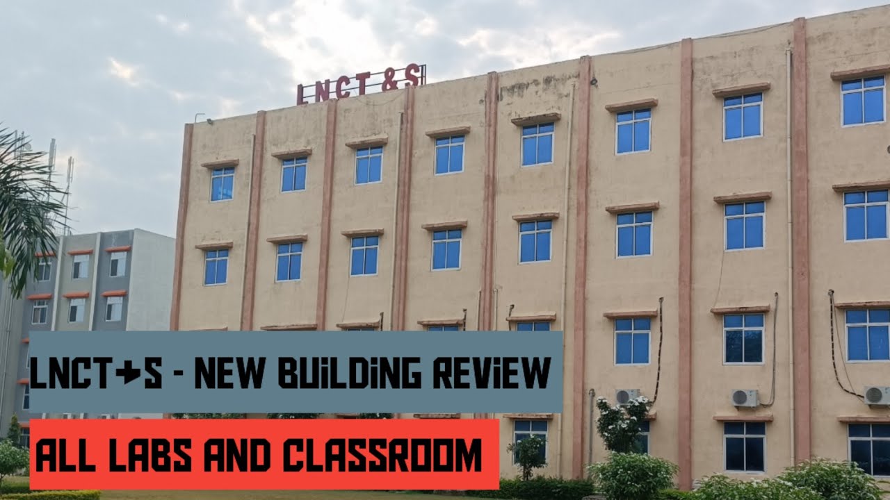 LNCT&S Building Review || Everything Inside this Classroom and Labs ...